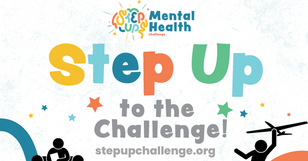 Step Up For Mental Health Challenge - Step Up For Mental Health Challenge